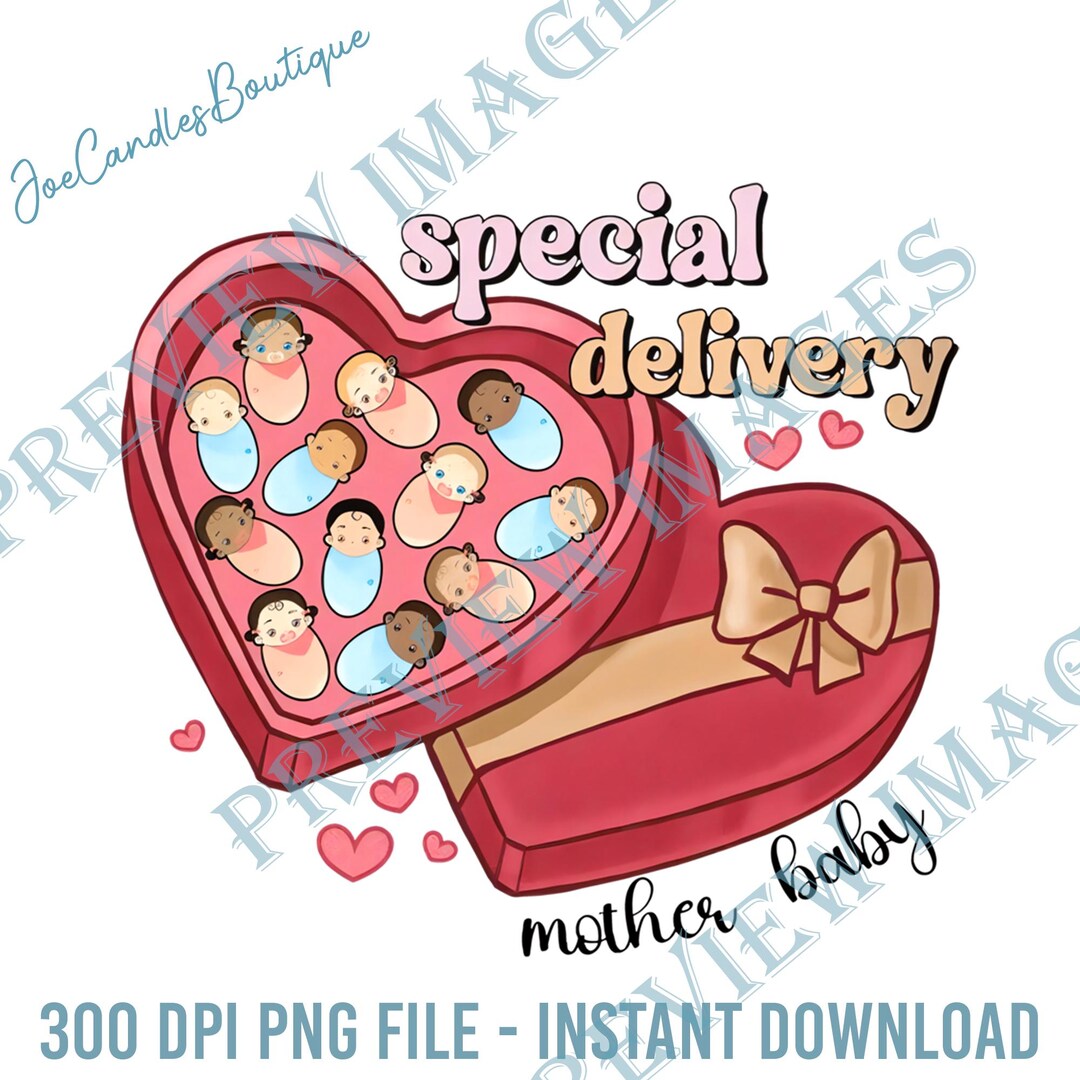 Special Delivery Mother Baby Nurse Valentine Png, Labor and Delivery ...