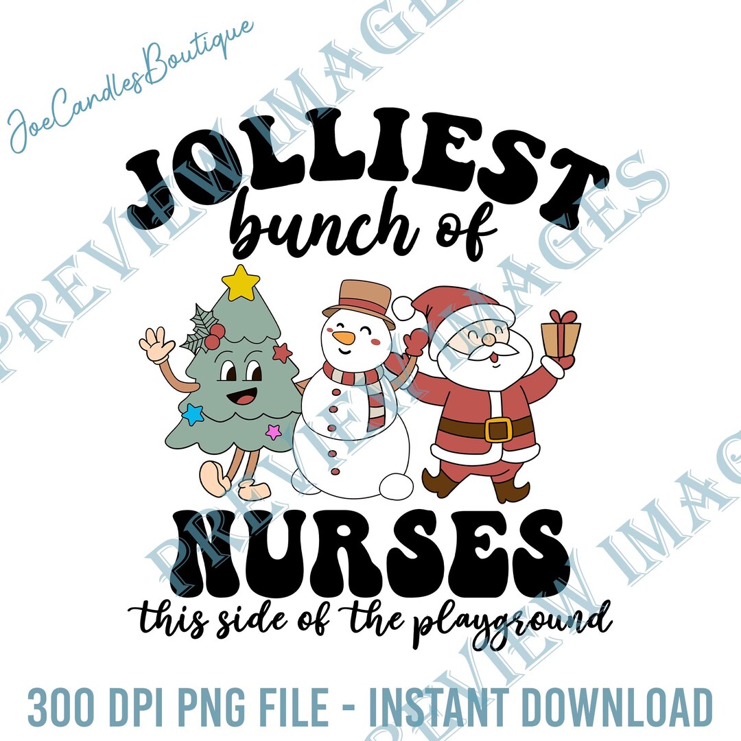 Jolliest Bunch of Nurses This Side of the Playground Png, Nurse ...