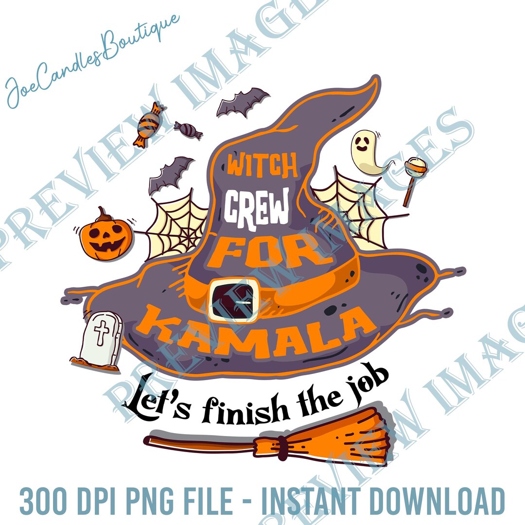 Witch Crew for Kamala Png, Let's Finish the Job, Vote Kamala Png ...