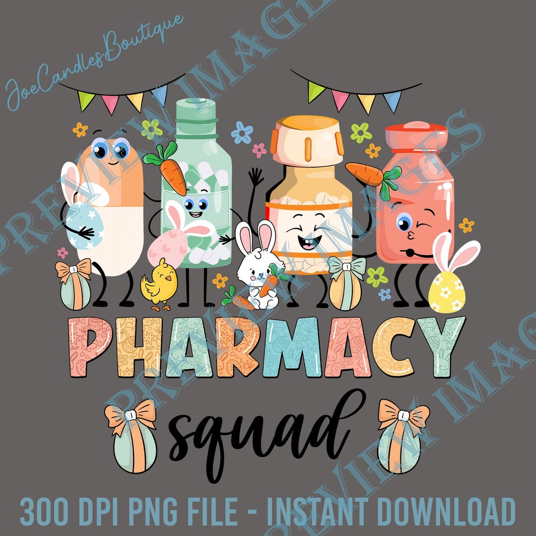 Pharmacy Easter Png, Pharmacy Squad Png, Pharmacy Tech Png, Medicine ...