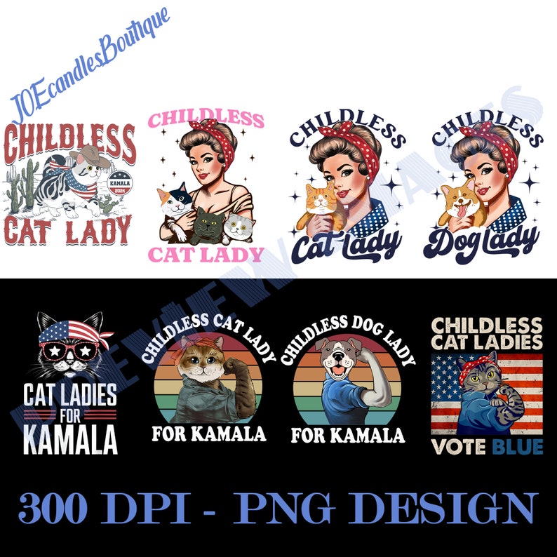 Bundle Childless Cat Lady Png, Childless Cat Ladies Voting for Kamala ...