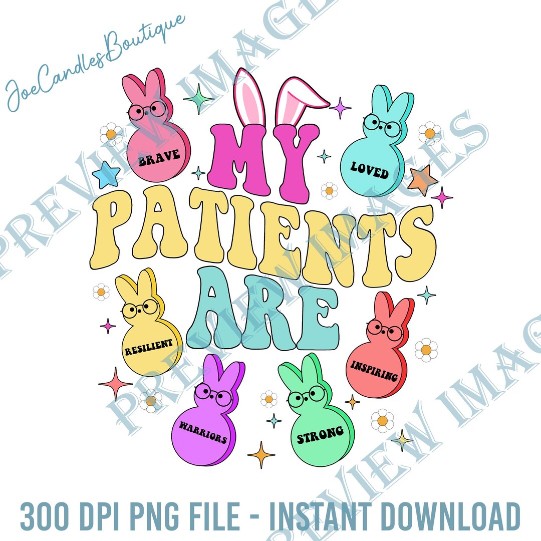 My Patients Are Little Peeps Nurse Easter Png, Patient Care Tech Png ...