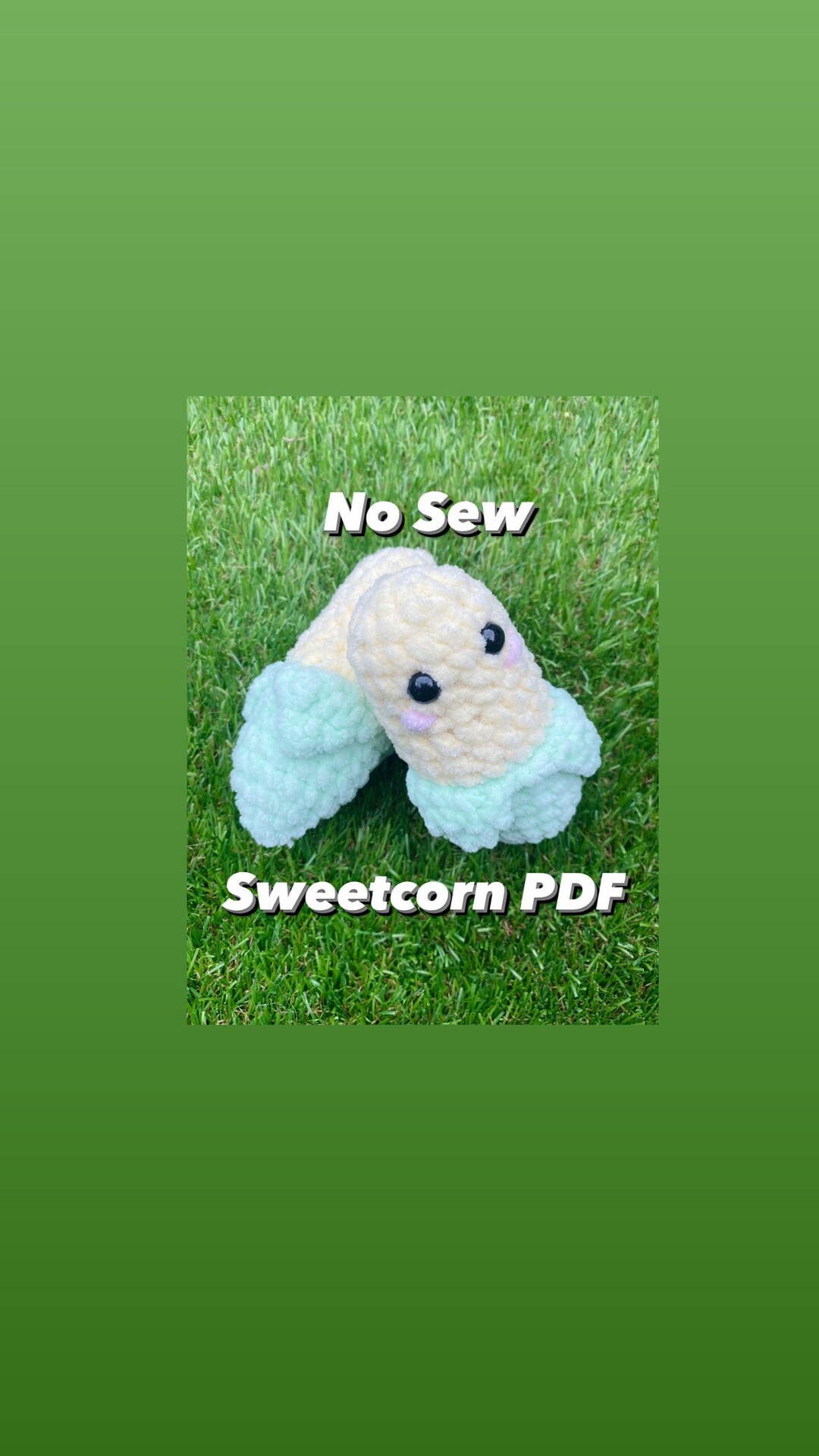 No Sew Sweetcorn Crochet Pattern PATTERN ONLY PDF Download Amigurumi ...