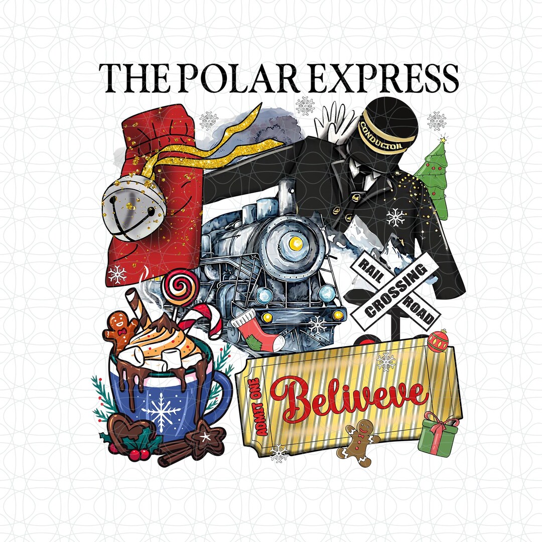The Polar Express Movie Png, Believe Christmas Png, Trendy Xmas Cute ...