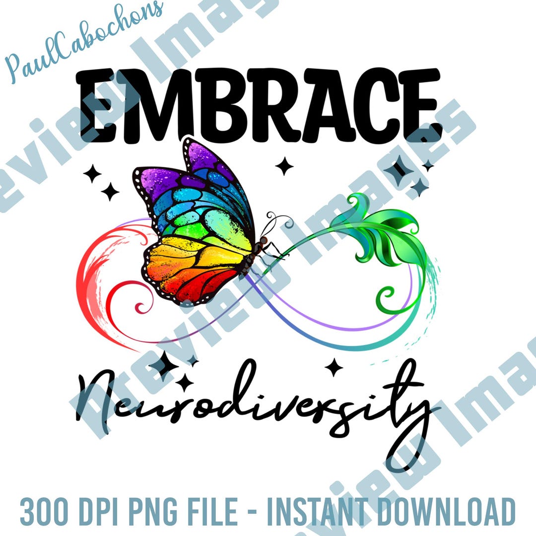 Embrace Neurodiversity Autism Awareness Png, Butterfly Autism Png ...