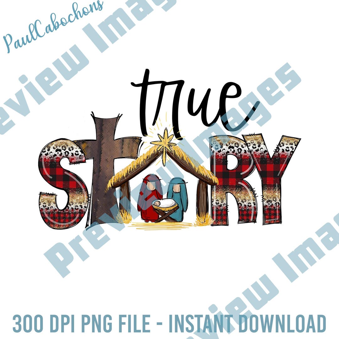 True Story Christmas Png, Christian Jesus Christmas Png, Christian ...