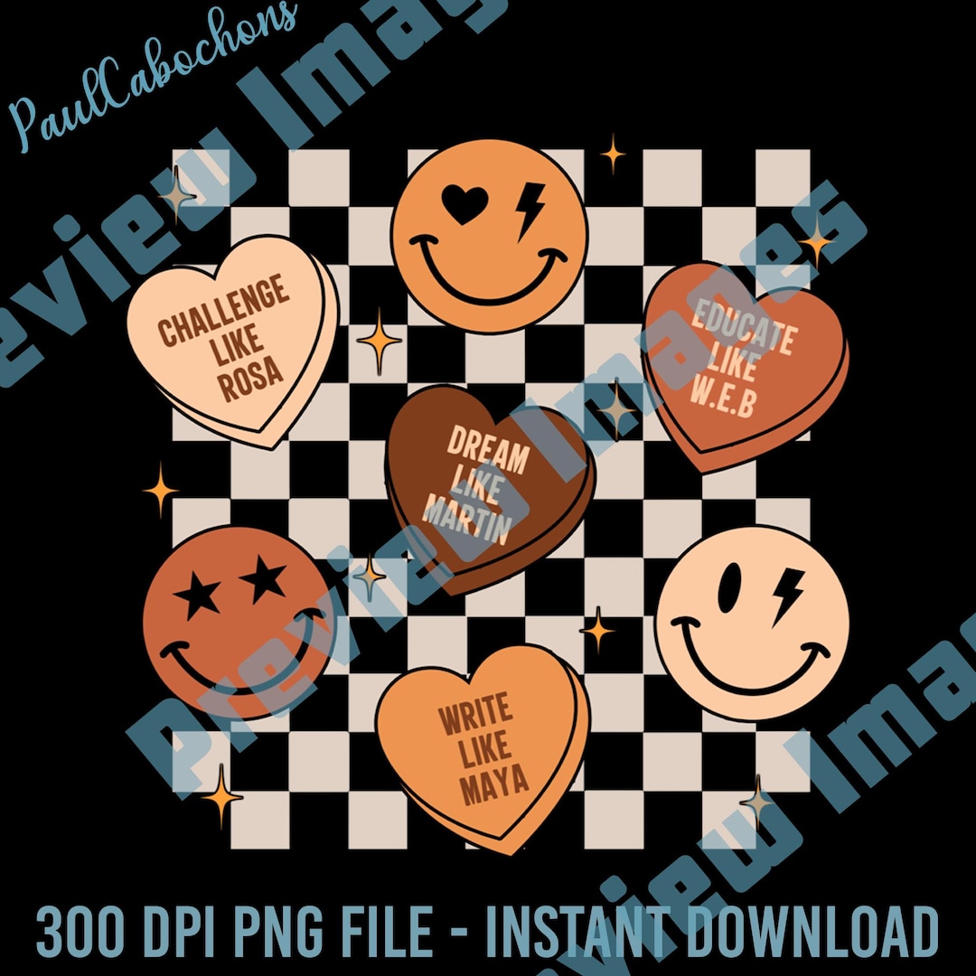 Candy Heart Black History Month Png, Dream Like Martin Challenge Like ...