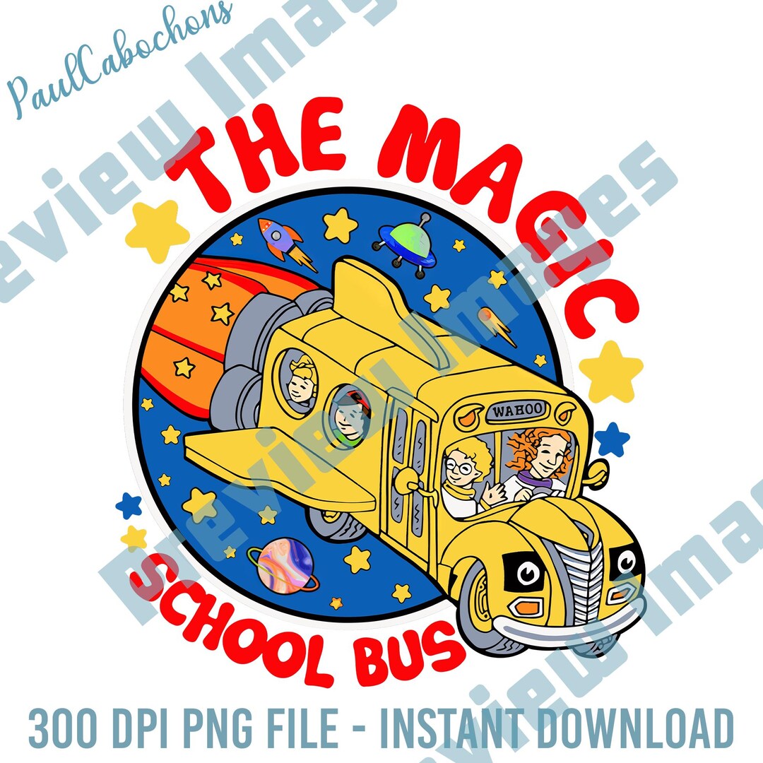 The Magic School Bus Png, Take Chances Make Mistakes Get Messy Png, Ms ...