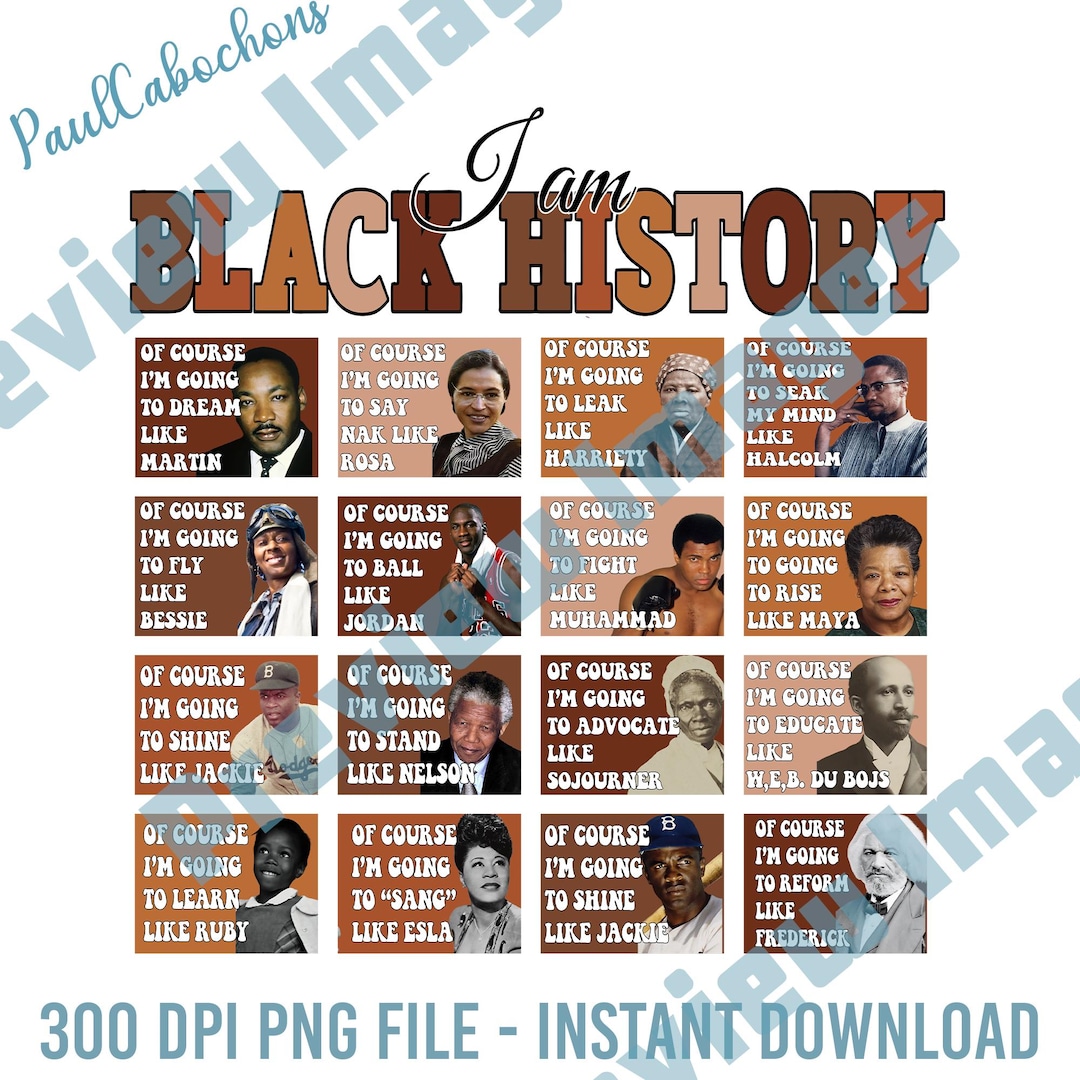 I Am Black History Png, What We Learn From Black History Png, Black ...