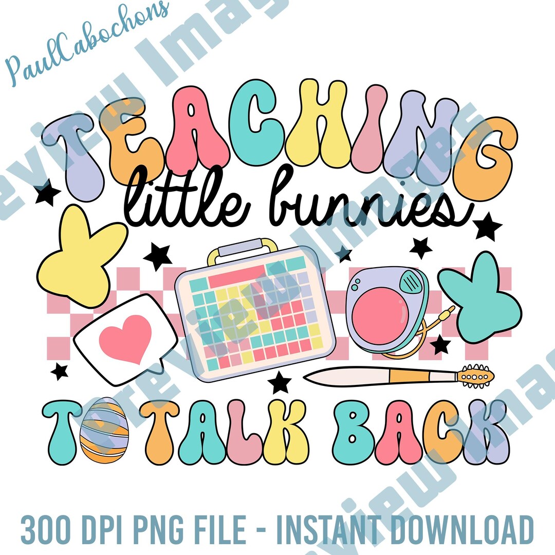 Teaching Little Bunnies to Talk Back Png, Speech Teacher Easter Png ...