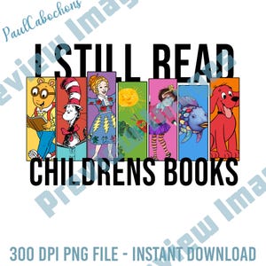 I Still Read Children's Books Png, Love Children Book, Dr Seuss Png ...