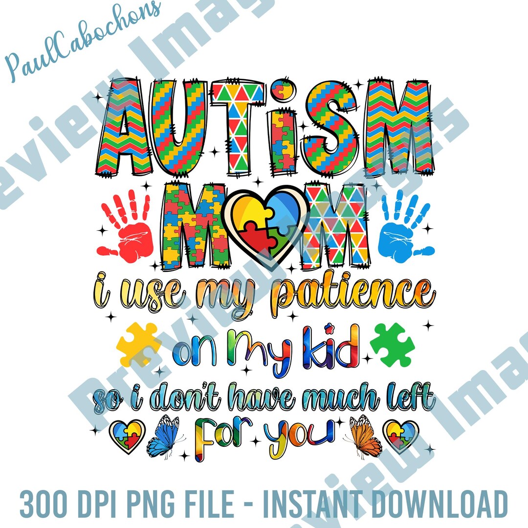 Autism Mom Png, Autism Mama Png, Autism Awareness Png, Autism Puzzle ...