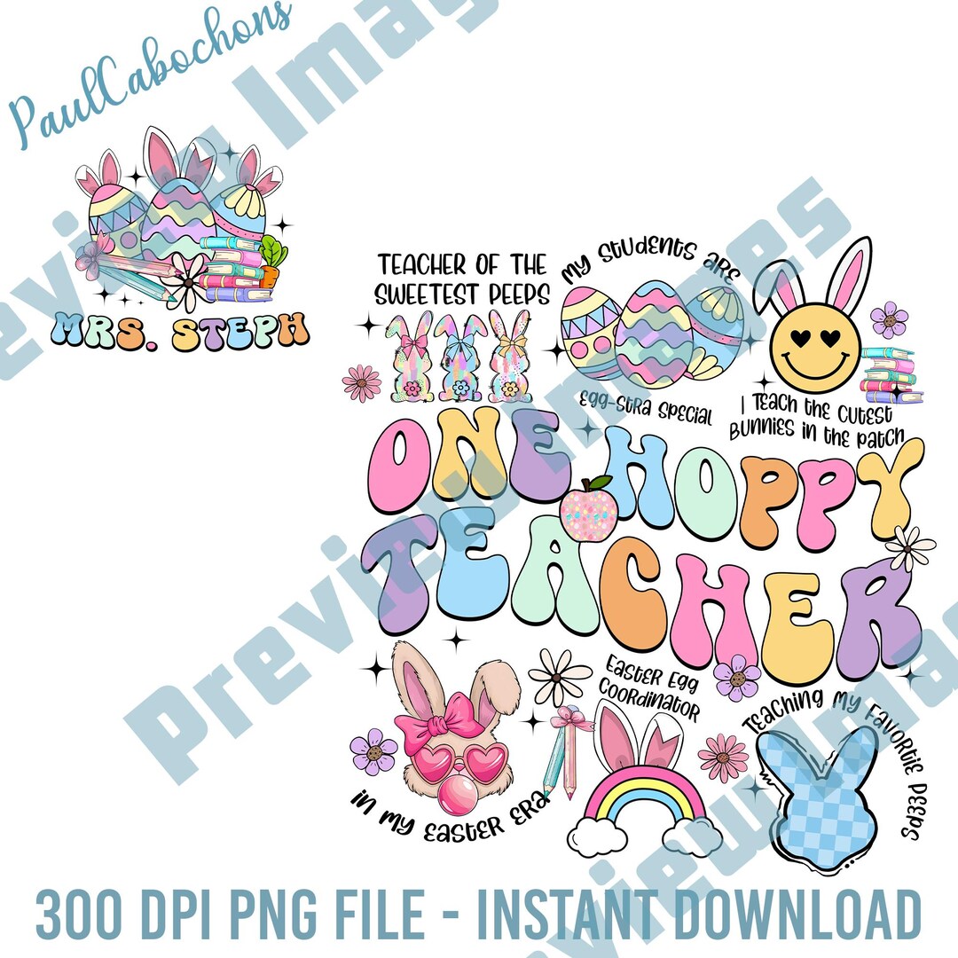 One Hoppy Teacher Png, Custom Teacher Easter Png, Custom Name Teacher ...
