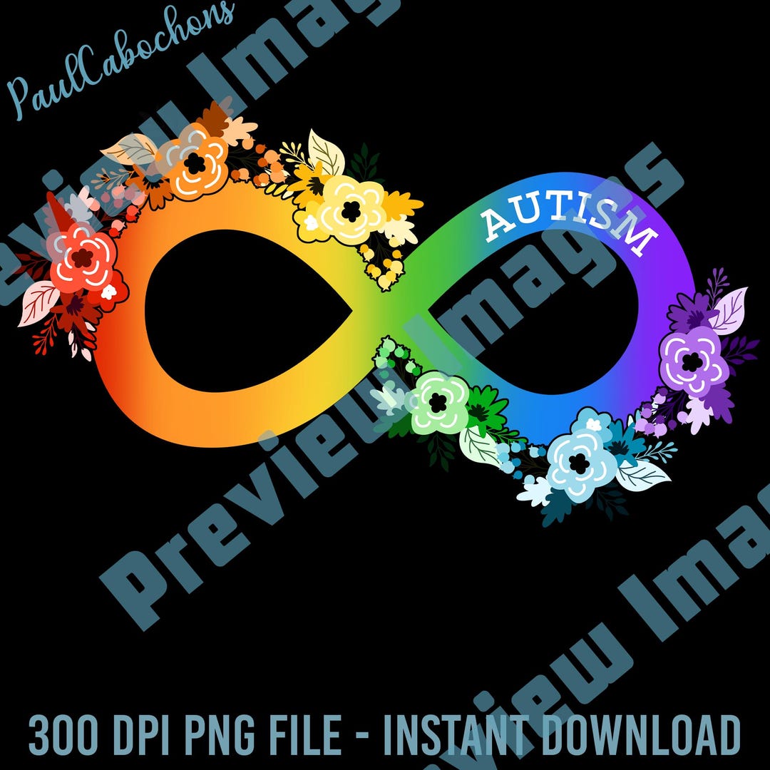 Floral Autism Infinity Ribbon Png, Embrace Neurodiversity Autism ...