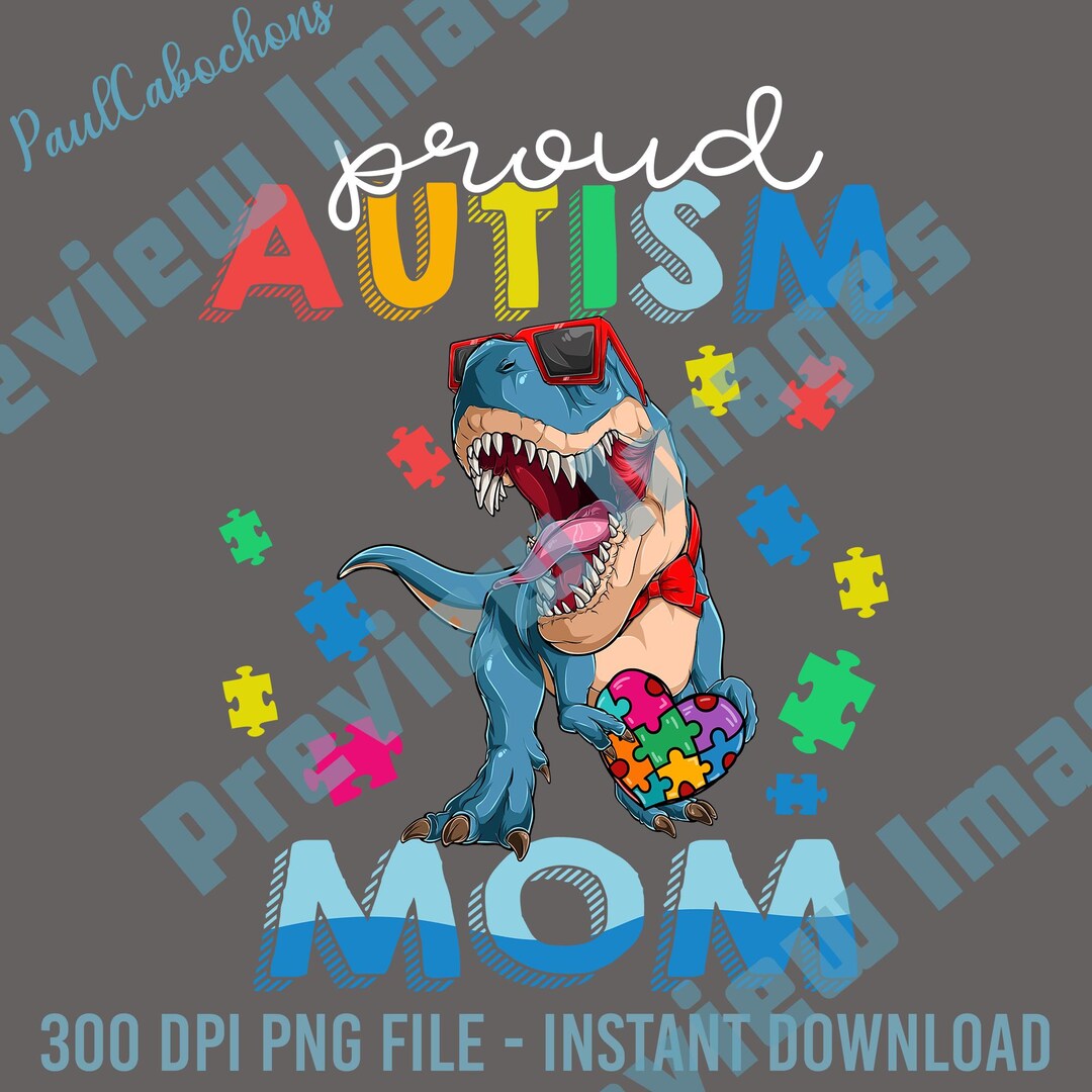 Proud Autism Mom Png, Dinosaur Autism Png, Dinosaur Boy Shirt, Autism ...