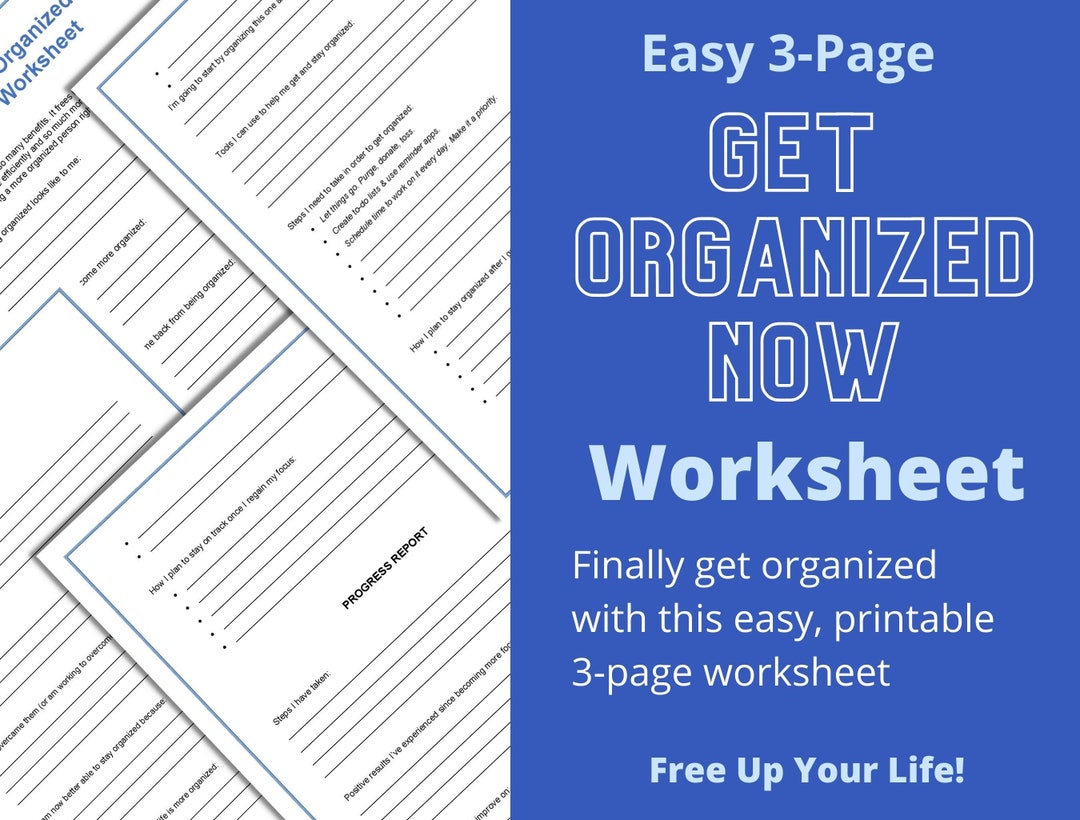 3-page Getting Organized Worksheet - Helps You Get More Done, Enjoy ...