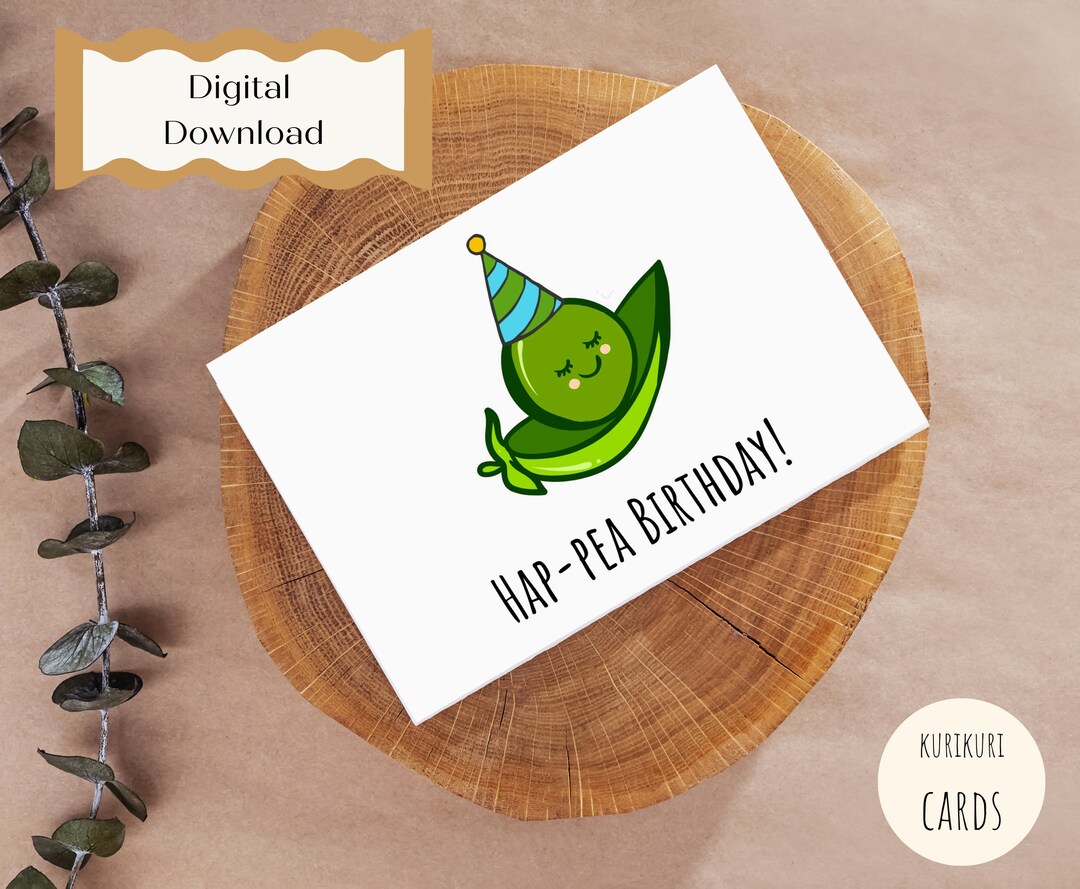 Hap-pea Birthday Card, Digital Downloadable Birthday Card, Printable ...