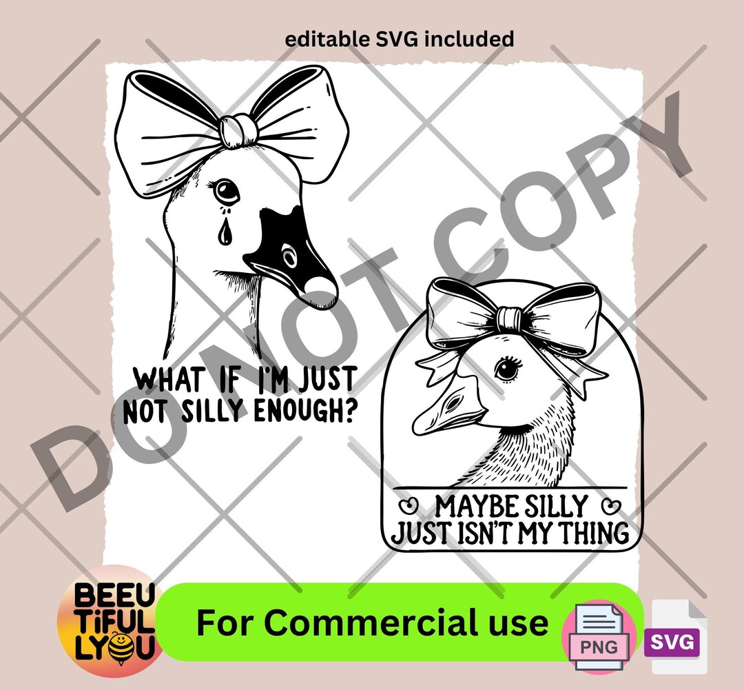Not Silly Enough Goose SVG Funny Animal Clipart PNG Design - Etsy