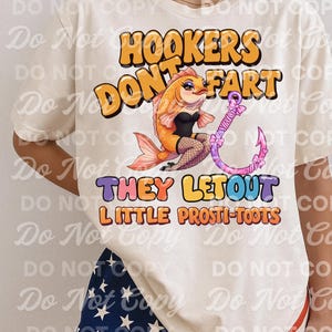 Hookers Dont Fart Funny Fish Shirt Prosti Toots Mermaid Parody Tee ...