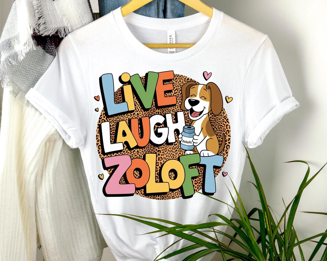 Funny Mental Health T-shirt - Live Laugh Zoloft Bella Canvas 3001 Tee ...