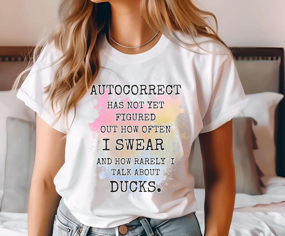 Autocorrect Swear Words Funny T-shirt Sarcastic Typo Humor Tee Swearing ...