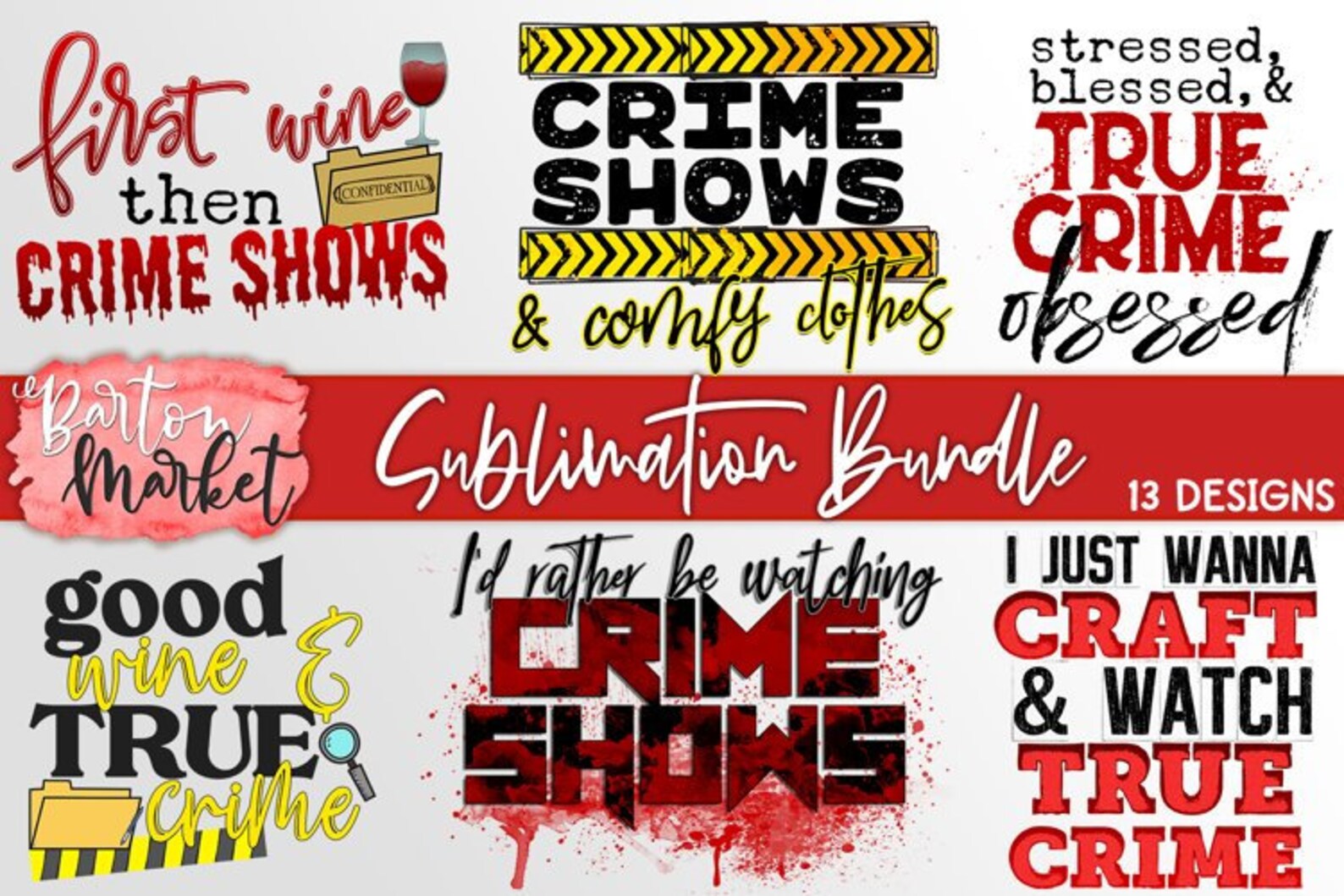 True Crime Bundle for Sublimation Digital Download - Etsy
