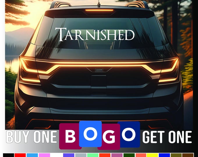 Tarnished Decal | Tarnished Car Decal | Tarnished Sticker | You Died - Etsy