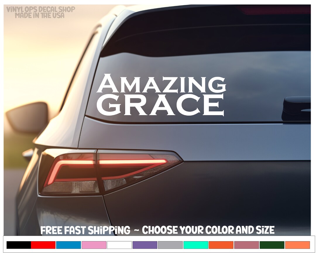 Amazing Grace Decal | Christian Decal | Bible Decal | Scripture Decal ...
