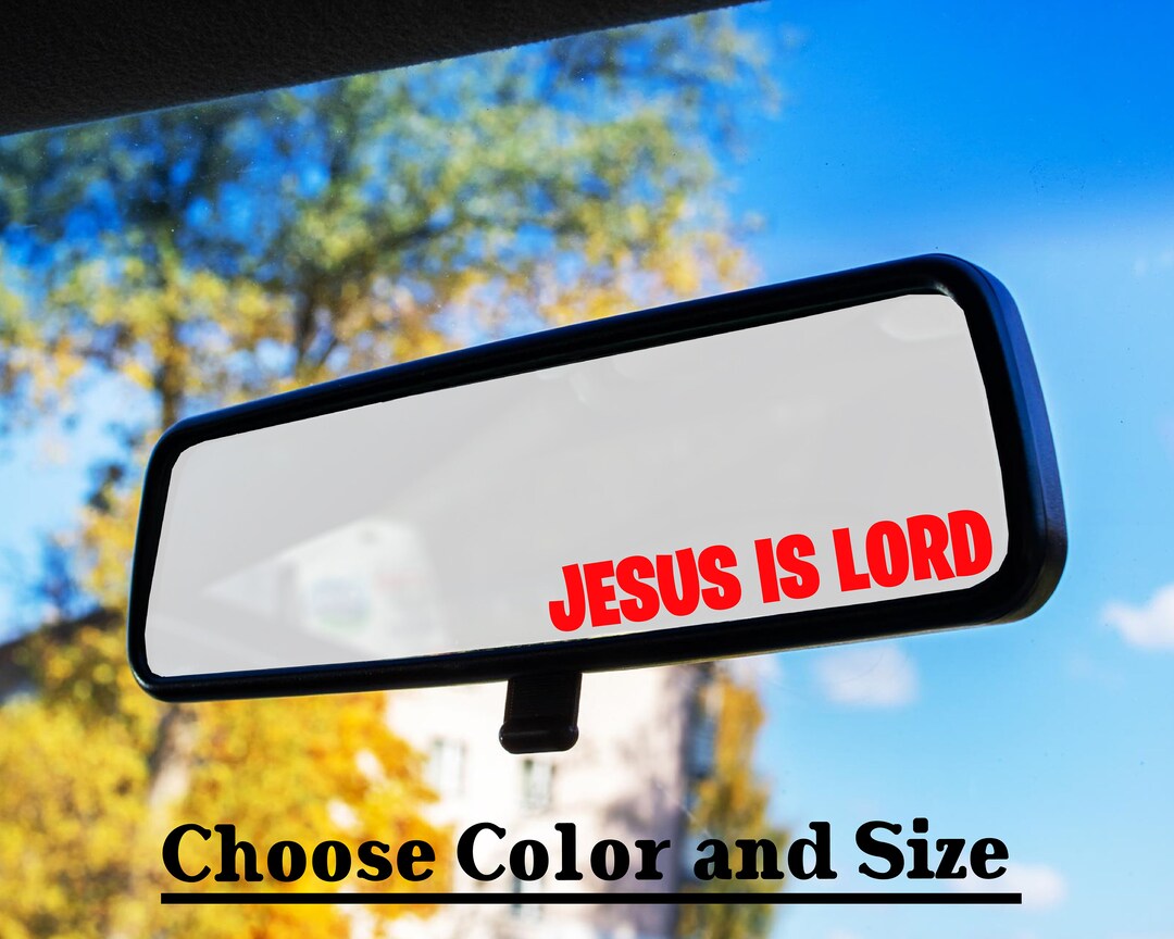 Christian Decal Jesus is Lord for Rearview Mirror Transparent - Etsy