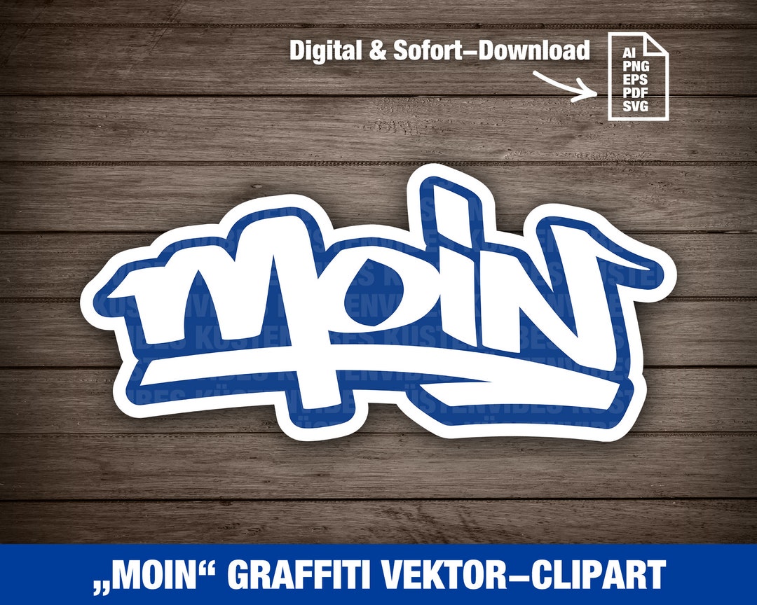 Moin Lettering in Vector Format, Moin Moin SVG Clipart in Graffiti ...