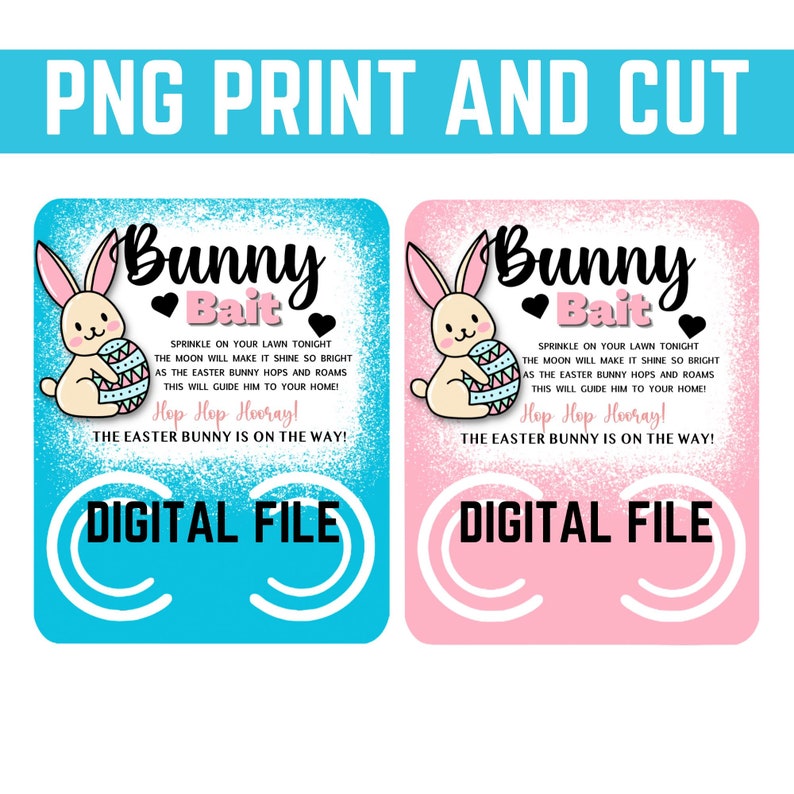 Easter Bunny Bait Card PNG - Downloadable File Diy- Printable File ...