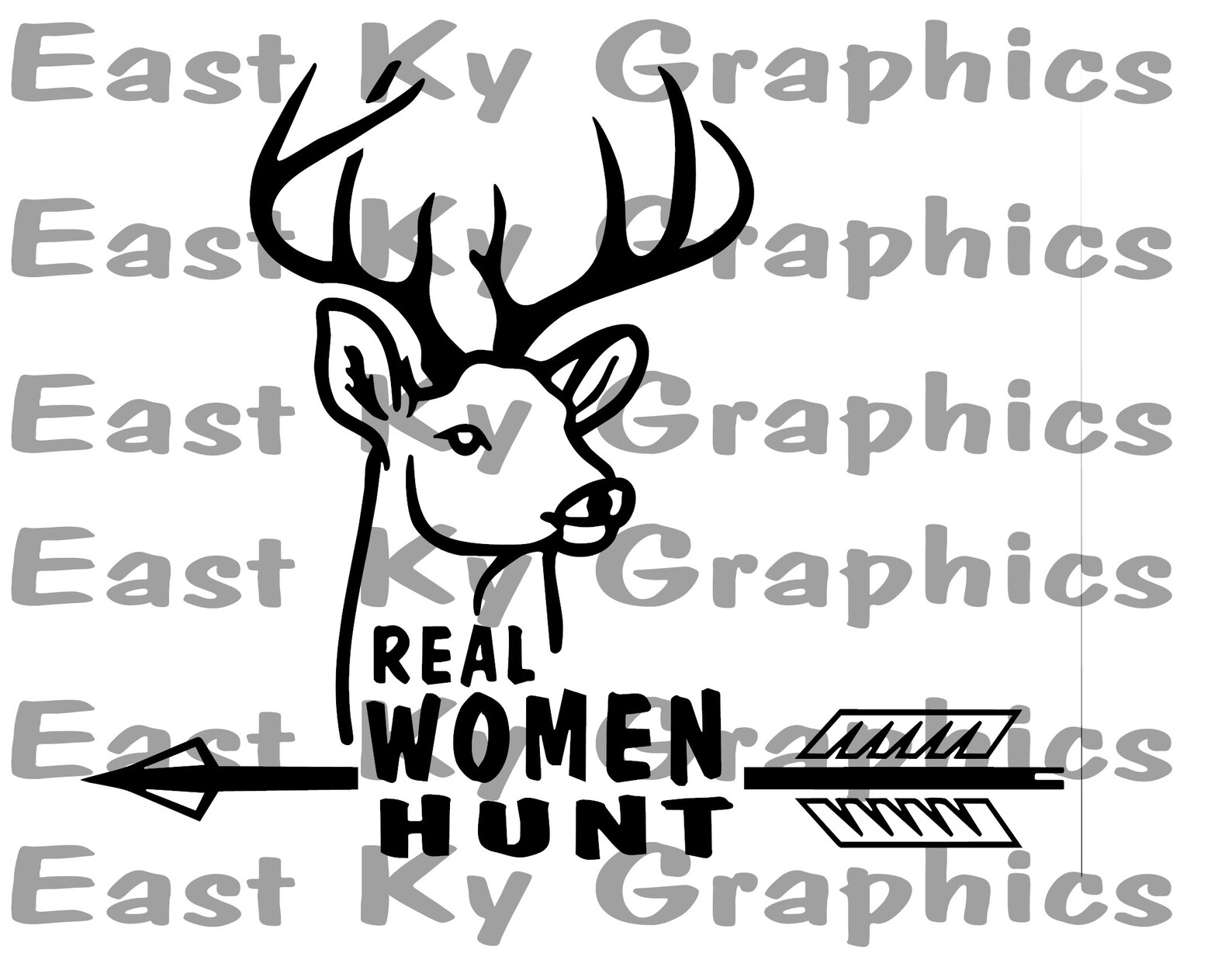 Real Women Hunt Too Arrow Deer Head Antlers Hunting Girls Vector File ...