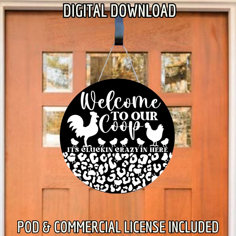Welcome to Our Coop Door Hanger SVG, Chicken Door Hanger SVG, Funny ...