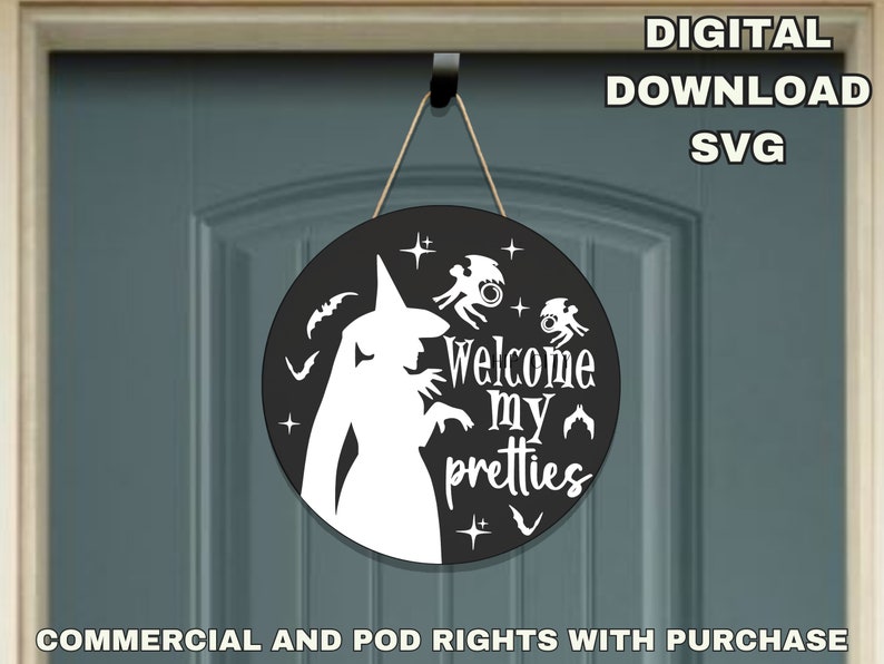 Welcome My Pretties SVG, Witch Welcome SVG, Witch Instant Download ...