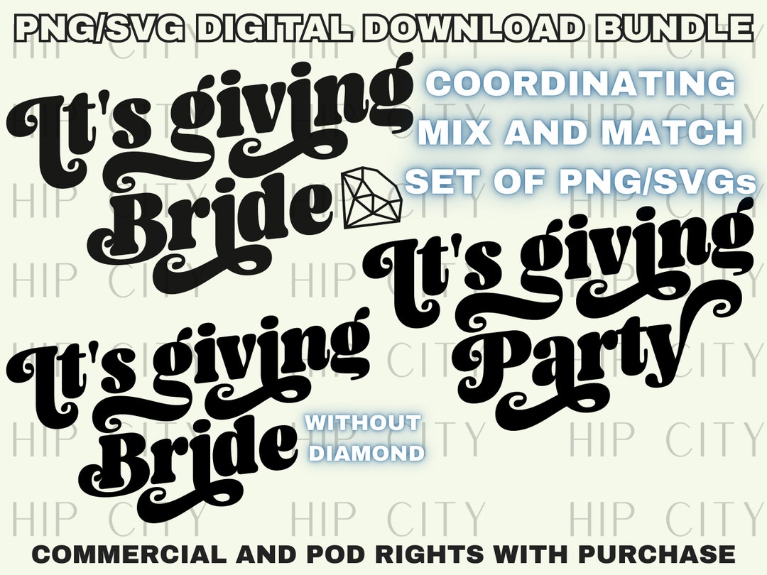 Its Giving Bride PNG Bachelorette Party Shirt Design Bride to Be SVG ...