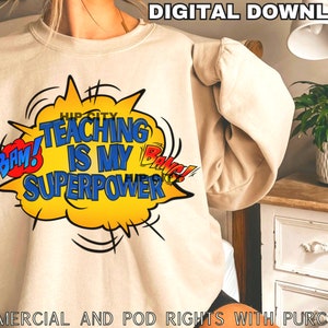 Teaching is My Superpower PNG Teacher PNG Comic Style Super Hero ...