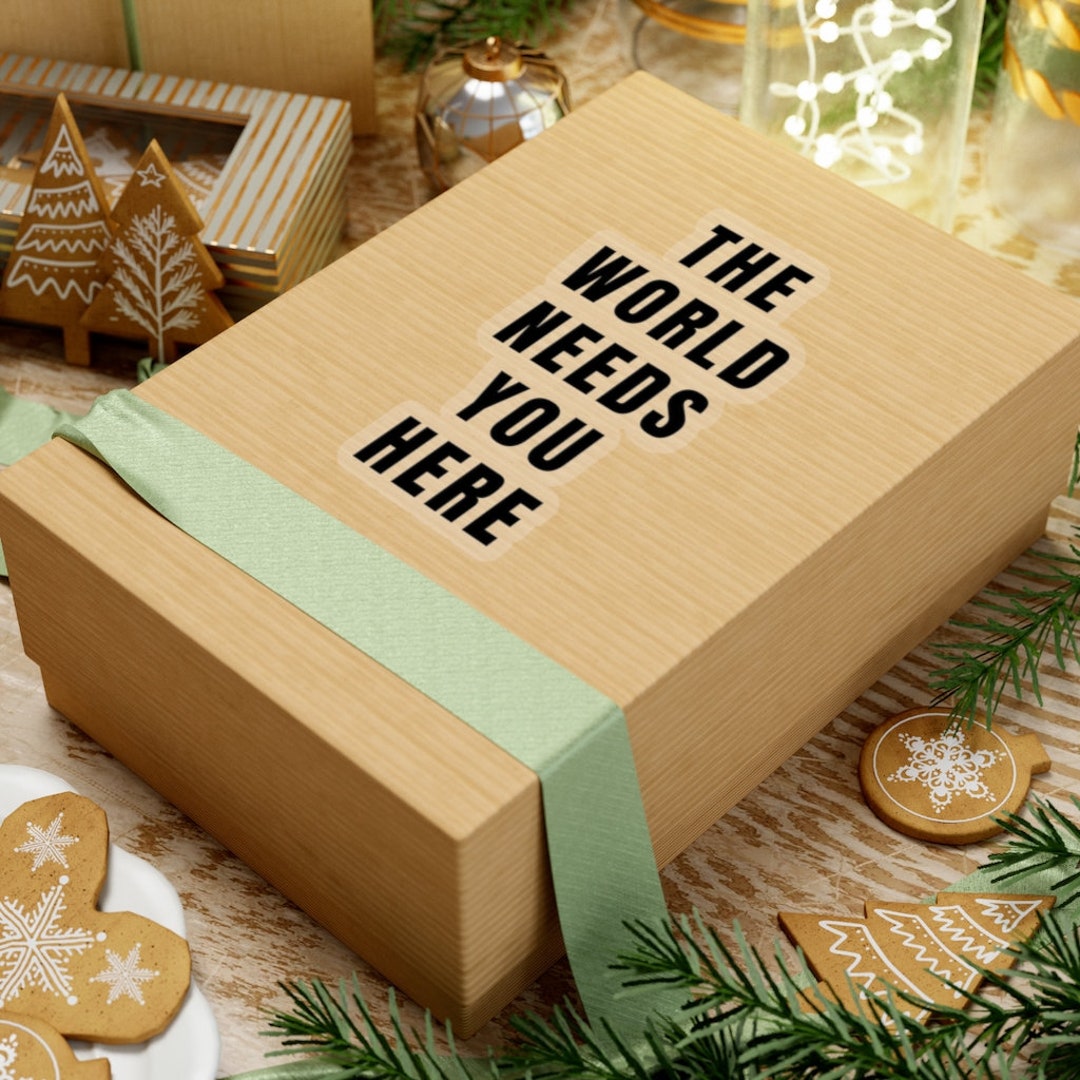 The World Needs You Here Sticker - Etsy