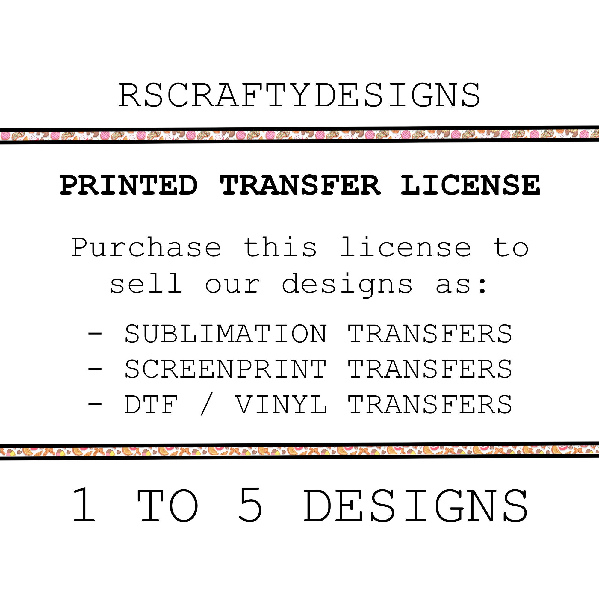 Printed Transfer License - 1 to 5 Designs - Etsy