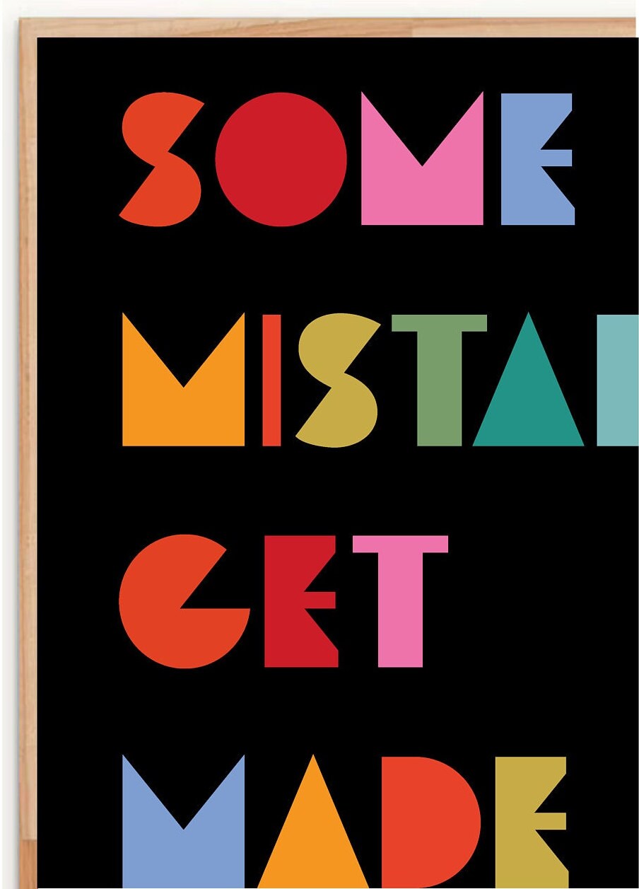 ASHE Poster Some Mistakes Get Made That's Alright - Etsy