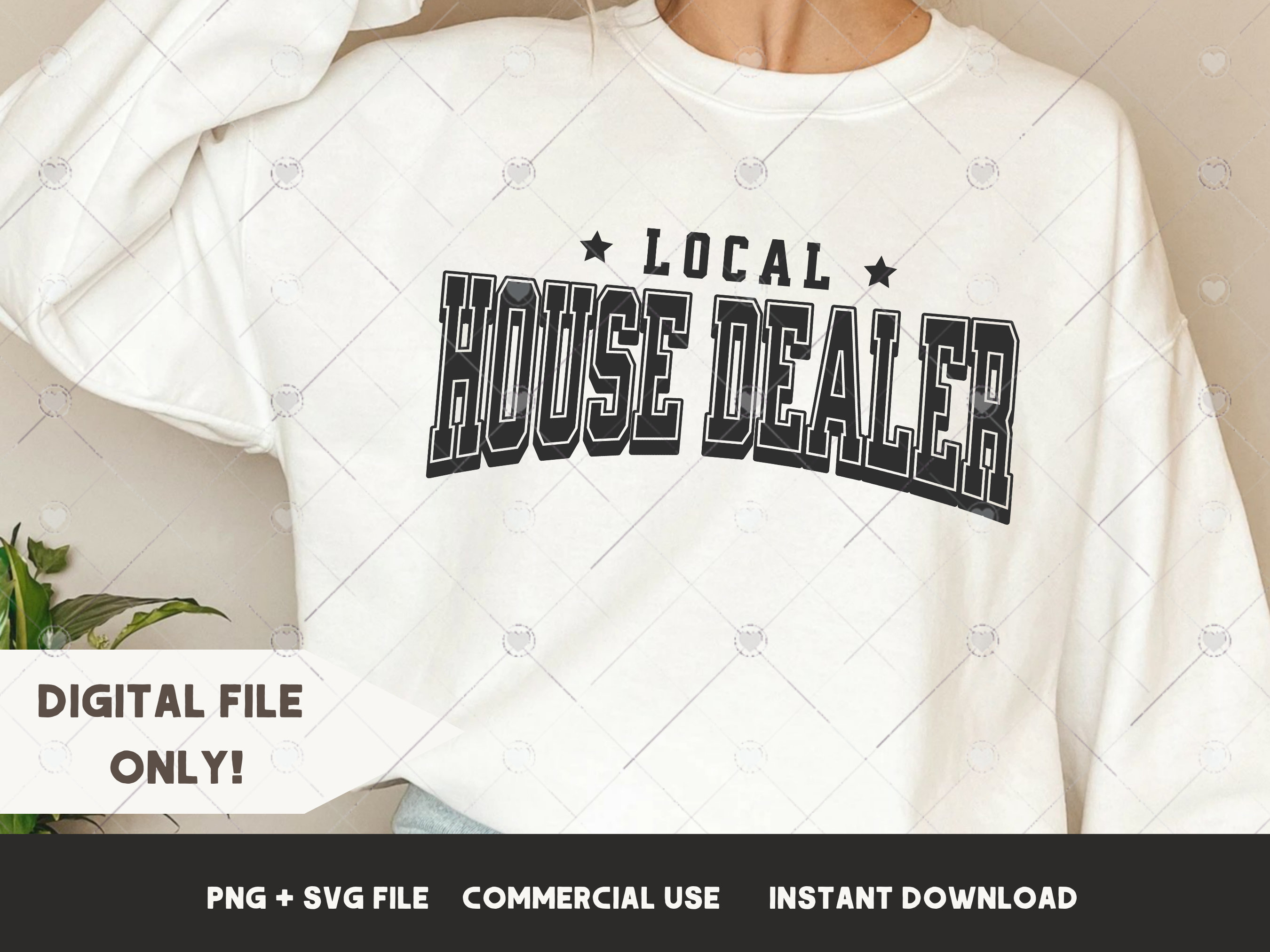 Local House Dealer PNG and Svg Real Estate Hustler SVG Real Estate ...