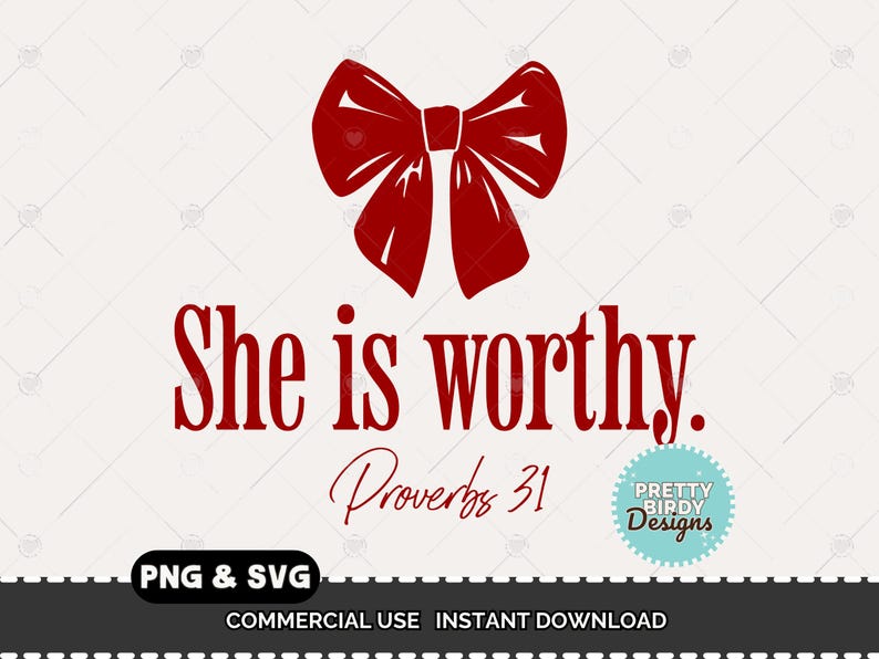 She is Worthy SVG and PNG, Cute Christian Coquette Bow Sublimation ...