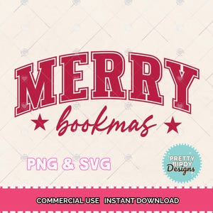 Merry Bookmas SVG PNG - Bookish Christmas Book Lover Svg Sublimation ...
