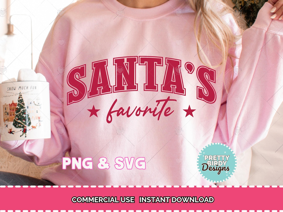 Santa's Favorite SVG PNG - Christmas Svg Sublimation Design Cut File ...