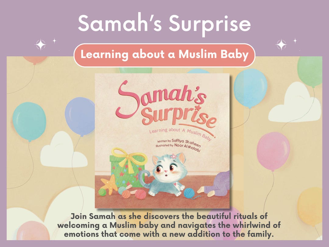 Samah’s Surprise - Learning About a Muslim Baby - Children’s Story ...