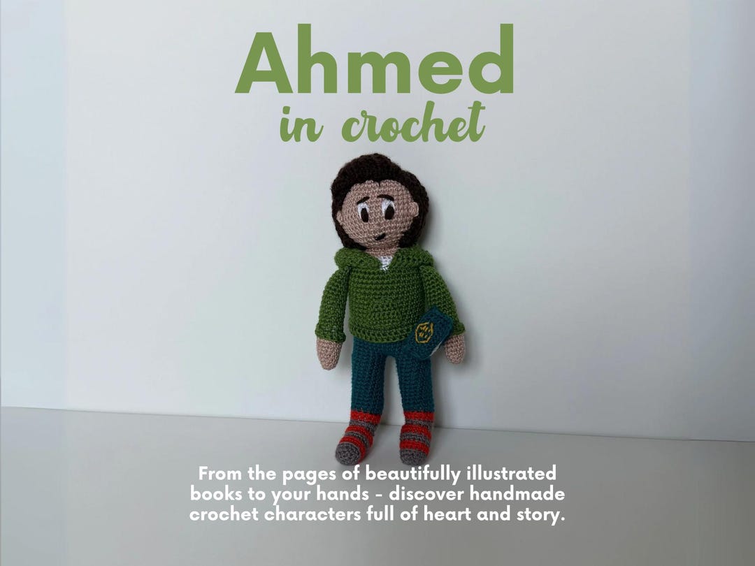 Ahmed in Crochet - Ahmed’s Special Book - Crochet Characters - Handmade ...