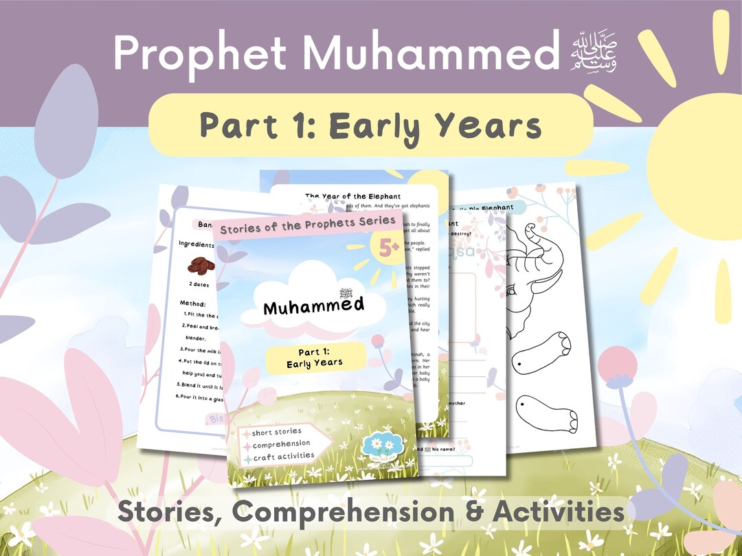 Prophet Muhammed ﷺ - Part 1: Early Years | Stories of the Prophets ...