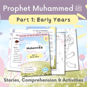 Prophet Muhammed ﷺ - Part 1: Early Years | Stories of the Prophets ...
