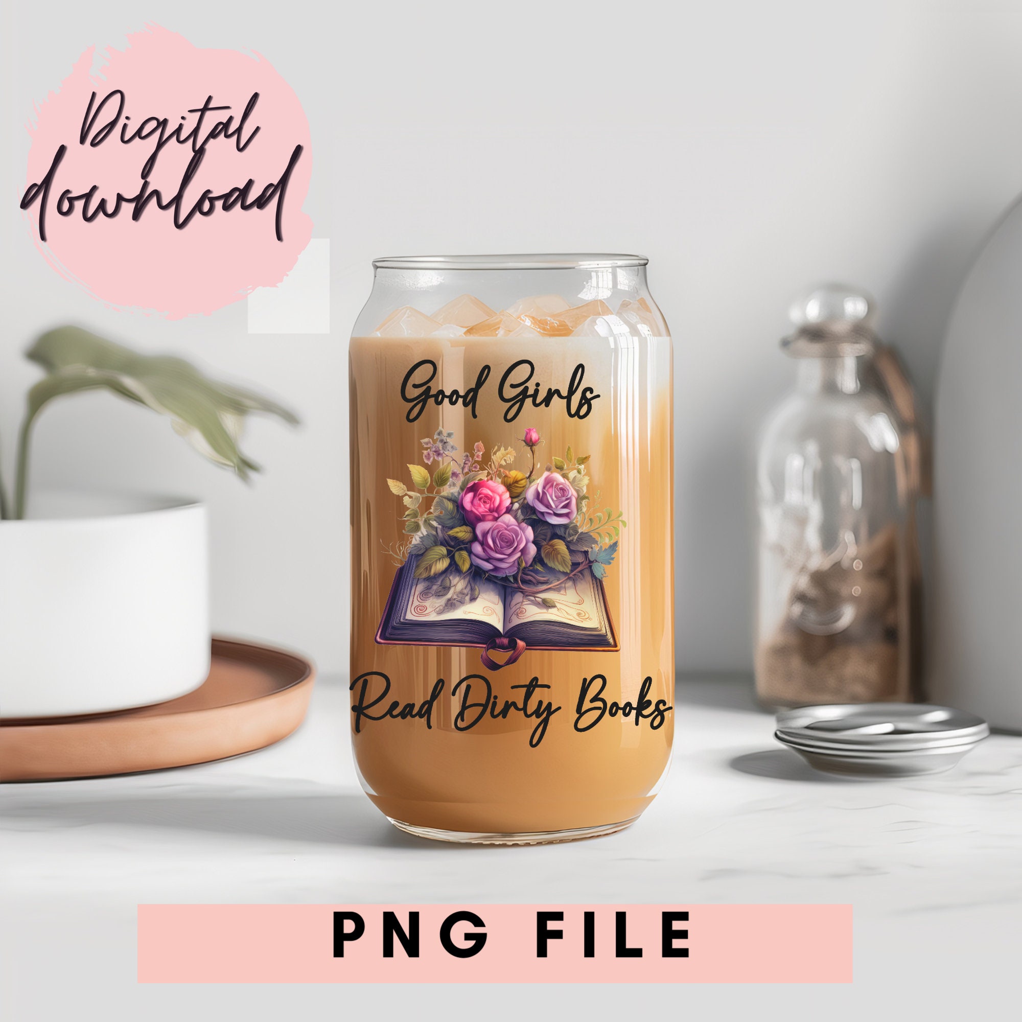 Good Girls Read Dirty Books PNG, Spicy Book Design, SMUT - Etsy