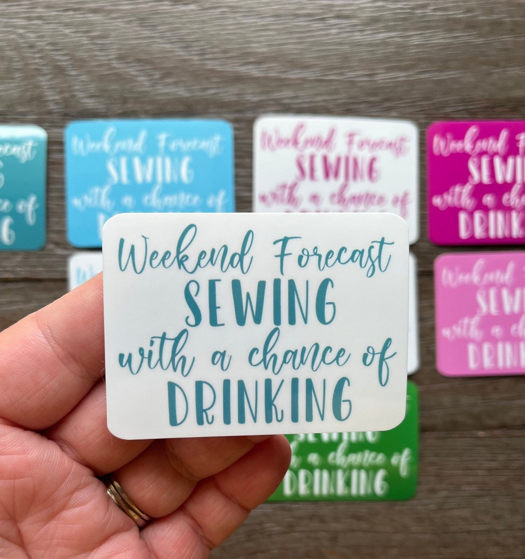 Funny Sewing Sticker, Quilting Sticker, Crafting Sticker, Drinking ...