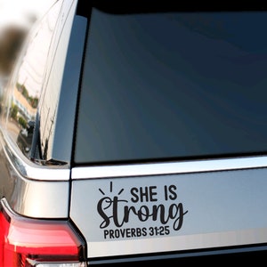 Bible Verse Car Decal, She is Strong Proverbs, Religious Gift for Women ...